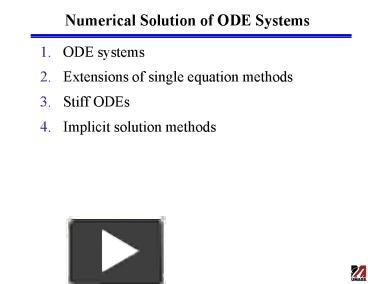 Numerical Solution of ODE Systems presentation | free to view