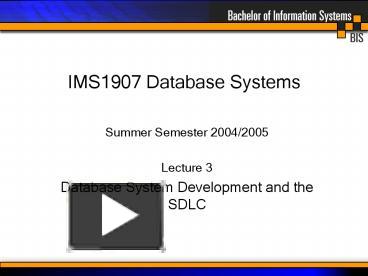PPT – IMS1907 Database Systems PowerPoint presentation | free to view ...