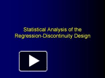 PPT – Statistical Analysis of the Regression-Discontinuity Design ...