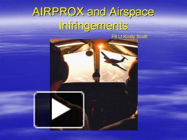 AIRPROX and Airspace Infringements presentation | free to download