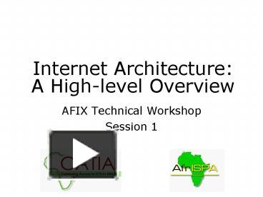 Internet Architecture: A Highlevel Overview presentation | free to view