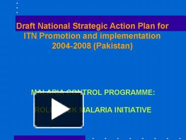 MALARIA CONTROL PROGRAMME: ROLL BACK MALARIA INITIATIVE presentation ...