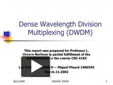 Dense Wavelength Division Multiplexing DWDM presentation | free to view