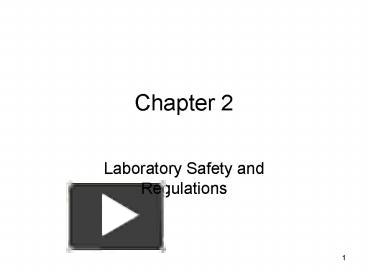 Laboratory Safety and Regulations presentation | free to view