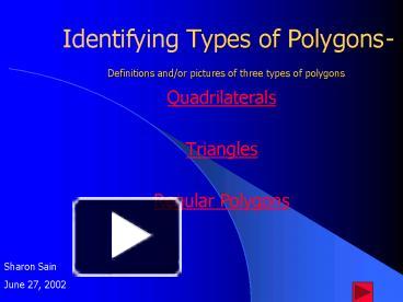 PPT – Identifying Types of Polygons- Definitions and/or pictures of ...