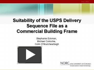 Suitability of the USPS Delivery Sequence File as a Commercial Building ...