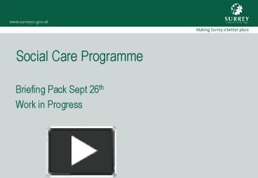 PPT – Social Care Programme PowerPoint presentation | free to view - id ...