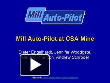 PPT – Mill AutoPilot at CSA Mine PowerPoint presentation | free to view ...