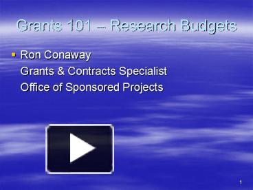 PPT – Grants 101 Research Budgets PowerPoint presentation | free to ...