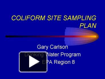 PPT – COLIFORM SITE SAMPLING PLAN PowerPoint presentation | free to ...