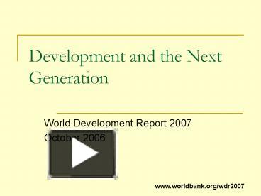 Development and the Next Generation presentation | free to view