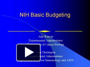 NIH Basic Budgeting presentation | free to view