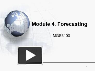 Module 4. Forecasting presentation | free to view
