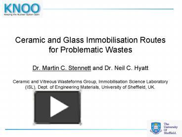 Ceramic and Glass Immobilisation Routes for Problematic Wastes Dr ...