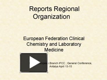PPT – Reports Regional Organization PowerPoint presentation | free to ...