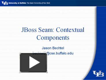 JBoss Seam: Contextual Components presentation | free to download