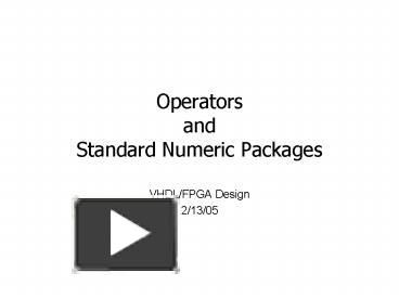 PPT – Operators and Standard Numeric Packages PowerPoint presentation ...