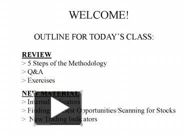 PPT – OUTLINE FOR TODAYS CLASS: PowerPoint presentation | free to view ...