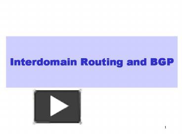 PPT – Interdomain Routing and BGP PowerPoint presentation | free to ...