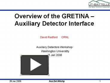 PPT – David Radford ORNL PowerPoint presentation | free to view - id ...