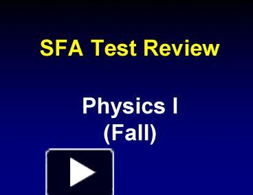 SFA Test Review presentation | free to view