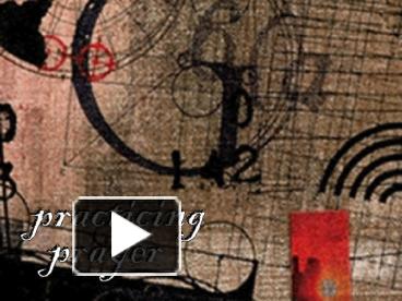 PPT – practicing prayer PowerPoint presentation | free to view - id ...