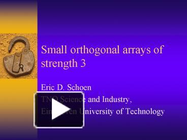 PPT – Small orthogonal arrays of strength 3 PowerPoint presentation ...