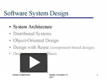 PPT – Software System Design PowerPoint presentation | free to download ...