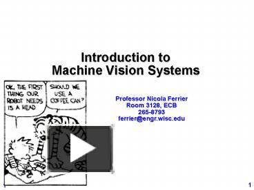 Introduction to Machine Vision Systems presentation | free to view