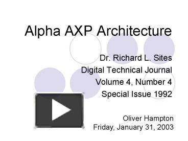 PPT – Alpha AXP Architecture PowerPoint presentation | free to view ...