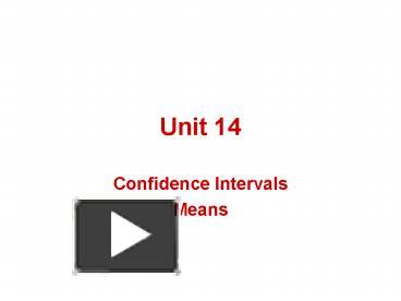 PPT – Confidence Intervals PowerPoint presentation | free to view - id ...