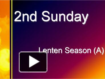 PPT – 2nd Sunday PowerPoint presentation | free to view - id: 16e46c-ZDc1Z