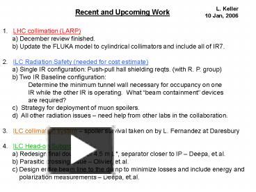 PPT – Recent and Upcoming Work PowerPoint presentation | free to ...