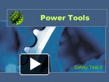Power Tools presentation | free to view