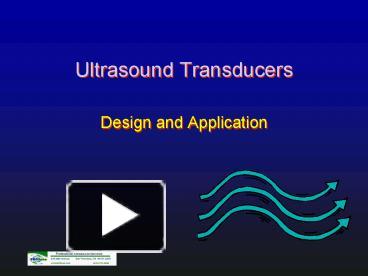 Ultrasound Transducers presentation | free to view