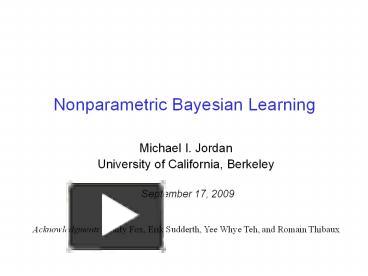 PPT – Nonparametric Bayesian Learning PowerPoint presentation | free to ...