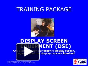 DSE Self Assessment Training Package presentation | free to view