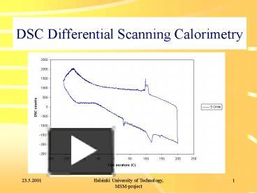 PPT – DSC Differential Scanning Calorimetry PowerPoint presentation ...