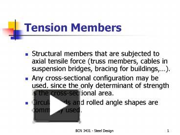 PPT – Tension Members PowerPoint presentation | free to view - id ...