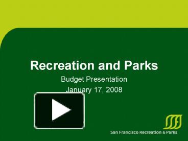 PPT – Recreation and Parks PowerPoint presentation | free to view - id ...