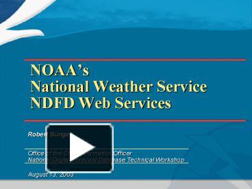 PPT – NOAA PowerPoint presentation | free to view - id: 16f71a-ZDc1Z