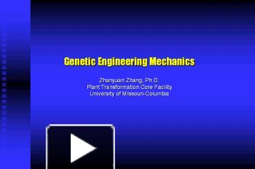 PPT – Genetic Engineering Mechanics PowerPoint presentation | free to ...