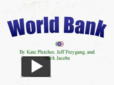 PPT – By Kate Pletcher, Jeff Freygang, and Mark Jacobs PowerPoint ...