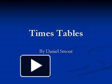 Times Tables presentation | free to view