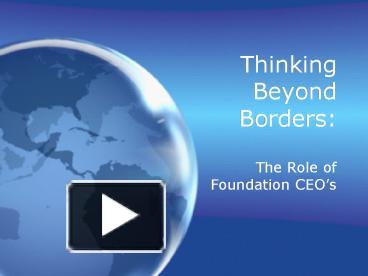 PPT – Thinking Beyond Borders: PowerPoint presentation | free to view ...