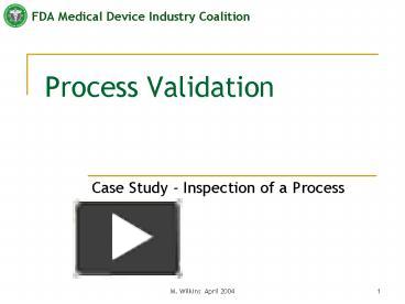 Process Validation presentation | free to view