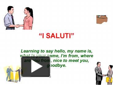I SALUTI presentation | free to view