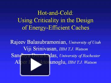 Hot-and-Cold: presentation | free to download