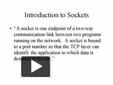 Introduction to Sockets presentation | free to view