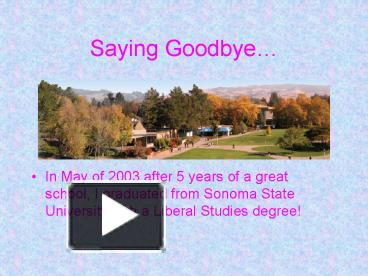 Saying Goodbye presentation | free to view